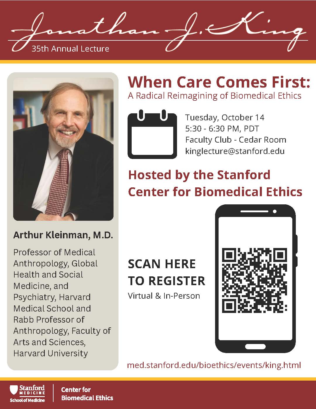 Event - 35th Annual Jonathan J. King Lecture with Dr. Arthur Kleinman - Bioethics Today